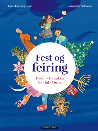 Lære Fest og feiring : divali - hanukka - id - jul – vesak