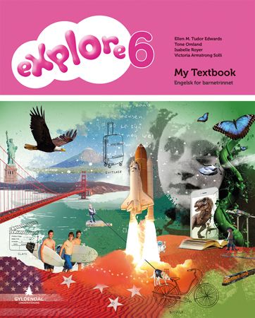 Lære Explore : My textbook 6 : engelsk for barnetrinnet