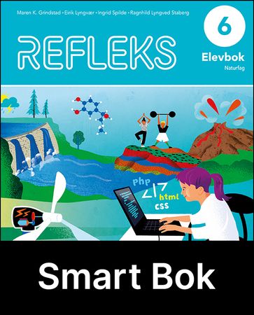 Lære Refleks 6, Naturfag, Elevbok, Smart Bok : Naturfag for barn