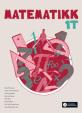 Lære Matematikk 1T : Grunnbok : matematikk for studieforberedend