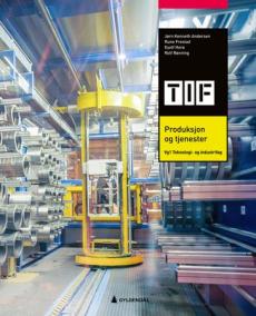 Lære Produksjon og tjenester : vg1 teknikk og industriell produk