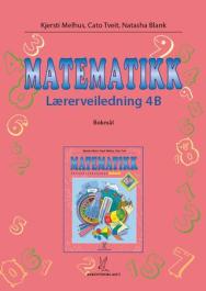 Lære Matematikk : Lærerveiledning 4B
